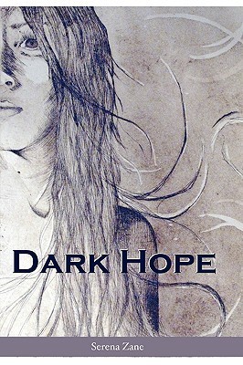 Dark Hope by Serena Zane | Goodreads