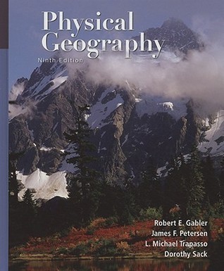 Physical Geography by Robert E. Gabler | Goodreads