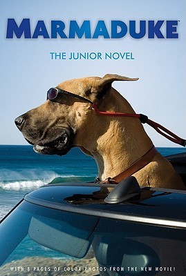 Marmaduke: The Junior Novel by J.E. Bright | Goodreads
