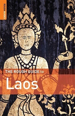 The Rough Guide to Laos by Jeff Cranmer | Goodreads