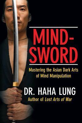 Mind-Sword by Haha Lung | Goodreads