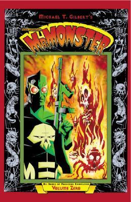 Doc Stearn...Mr. Monster: His Books of Forbidden Knowledge, Volume Zero ...