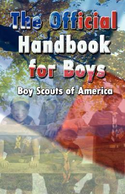 The Official Handbook for Boys by Robert Baden-Powell | Goodreads