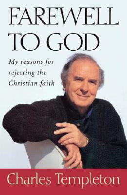 Farewell to God: My Reasons for Rejecting the Christian Faith by ...