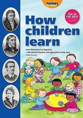 How Children Learn by Linda Pound | Goodreads