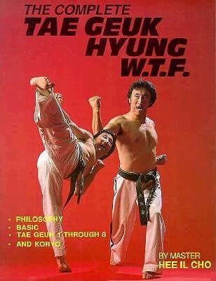 The Complete Master's Jumping Kick by Master Hee Il Cho | Goodreads