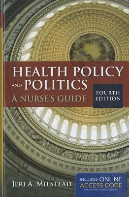 Health Policy and Politics: . by Jeri A. Milstead | Goodreads