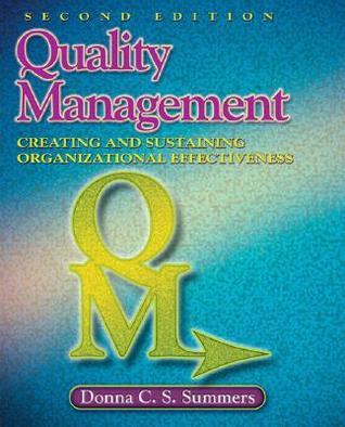 Quality Management (2nd Edition) by Donna C.S. Summers | Goodreads