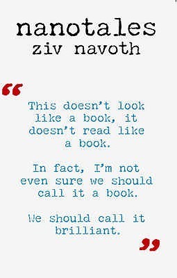 Nanotales by Ziv Navoth | Goodreads