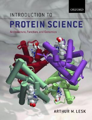 Introduction to Protein Science: Architecture, Function, and Genomics ...