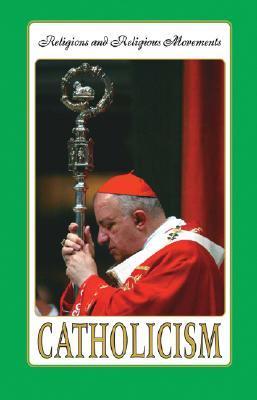 Catholicism by Maria L. Howell, ed. | Goodreads