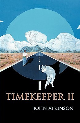 Timekeeper II by John Atkinson | Goodreads