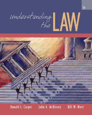 Understanding the Law by Donald L. Carper | Goodreads
