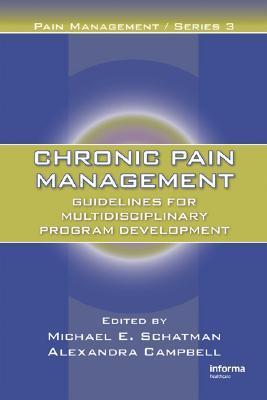 Chronic Pain Management: Guidelines for Multidisciplinary Program ...