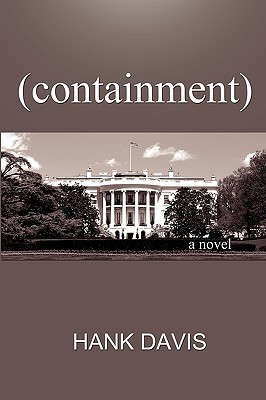 Containment by Hank Davis | Goodreads