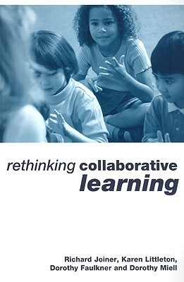 Collaborative Learning by Dorothy Miell | Goodreads