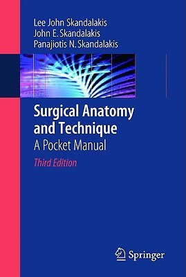 Surgical Anatomy and Technique: A Pocket Manual, 3rd Edition by Lee J ...