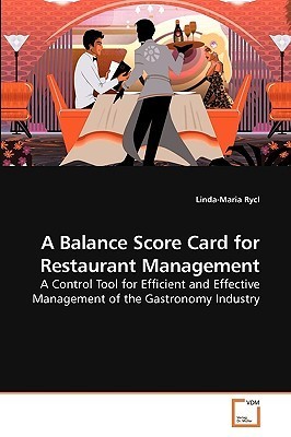 A Balance Score Card for Restaurant Management: A Control Tool for ...