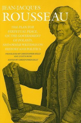 The Plan for Perpetual Peace, on the Government of Poland, And Other ...