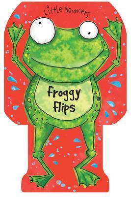 Froggy Flips (Little Bouncers) by Ronnie Randall | Goodreads
