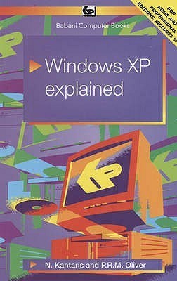 Windows Xp Explained by Noel Kantaris | Goodreads