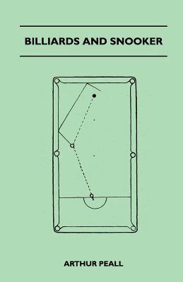 Billiards and Snooker by Arthur Peall | Goodreads