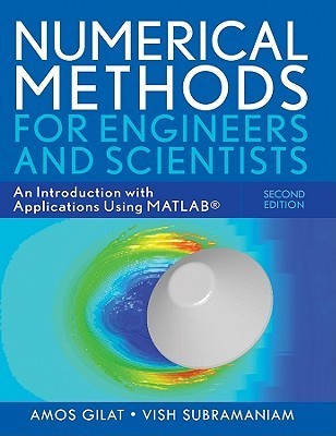 Numerical Methods with MATLAB by Amos Gilat | Goodreads