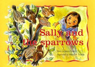 Sally and the Sparrows (PM Story Books Yellow Level) by Jenny Giles ...