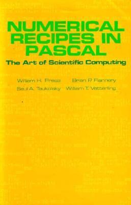 Numerical Recipes in Pascal: The Art of Scientific Computing by William ...