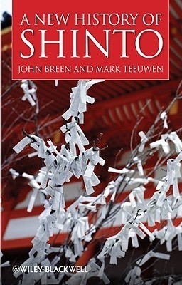 Brief History of Shinto by John Breen | Goodreads