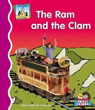 Ram and the Clam (First Rhymes) by Mary Elizabeth Salzmann | Goodreads