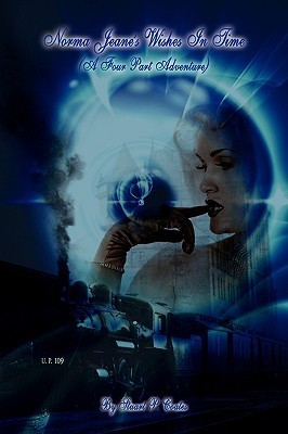 Norma Jeane's Wishes in Time: by Stuart Coates | Goodreads