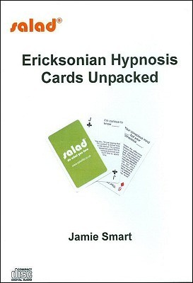 Ericksonian Hypnosis Cards Unpacked by Jamie Smart | Goodreads
