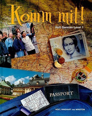 Komm Mit!: Level 1 by Holt, Rinehart and Winston, Inc. | Goodreads