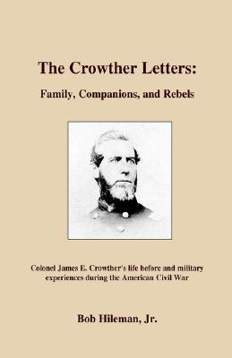 The Crowther Letters by Robert R. Hileman | Goodreads