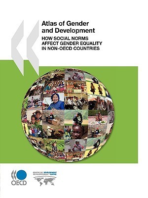 Atlas Of Gender And Development: How Social Norms Affect Gender ...