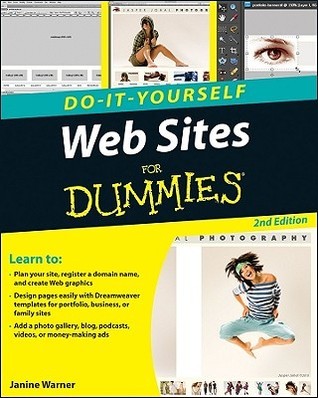 Web Sites Do-It-Yourself for Dummies by Janine Warner | Goodreads