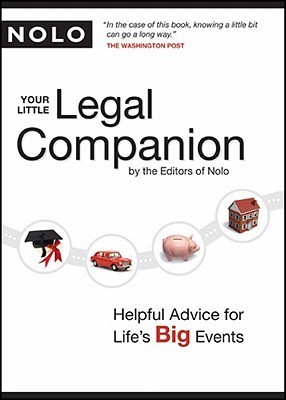 Your Little Legal Companion by Editors of Nolo | Goodreads