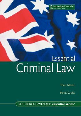 Essential Criminal Law: third edition by Penny Crofts | Goodreads