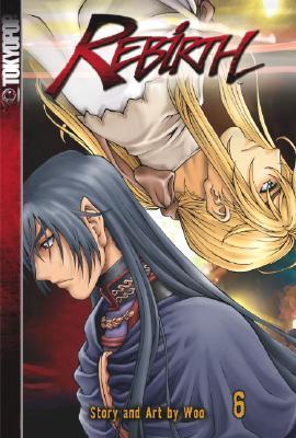 Rebirth, Book 6 by Woo | Goodreads