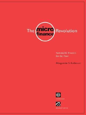 The Microfinance Revolution: Sustainable Finance for the Poor by ...
