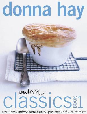 Modern Classics (Book 1) by Donna Hay | Goodreads