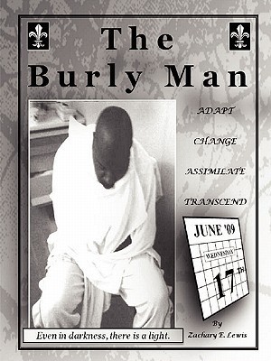 The Burly Man by Zachary Lewis | Goodreads