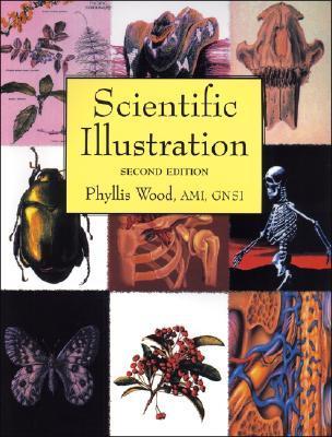 Scientific Illustration: A Guide to Biological, Zoological, and Medical ...