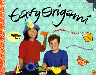 Easy Origami by Dokhohtei Nakano | Goodreads