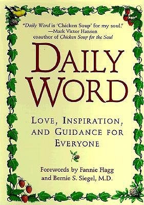 Daily Word: Love, Inspiration, and Guidance for Everyone by Colleen ...