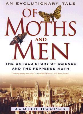 Of Moths and Men: An Evolutionary Tale: The Untold Story of Science and ...