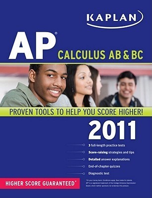 Kaplan AP Calculus AB & BC 2011 by Tamara Lefcourt Ruby | Goodreads
