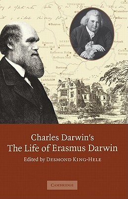 The Life of Erasmus Darwin by Charles Darwin | Goodreads