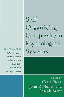 Self-Organizing Complexity in Psychological Systems (Psychological ...
